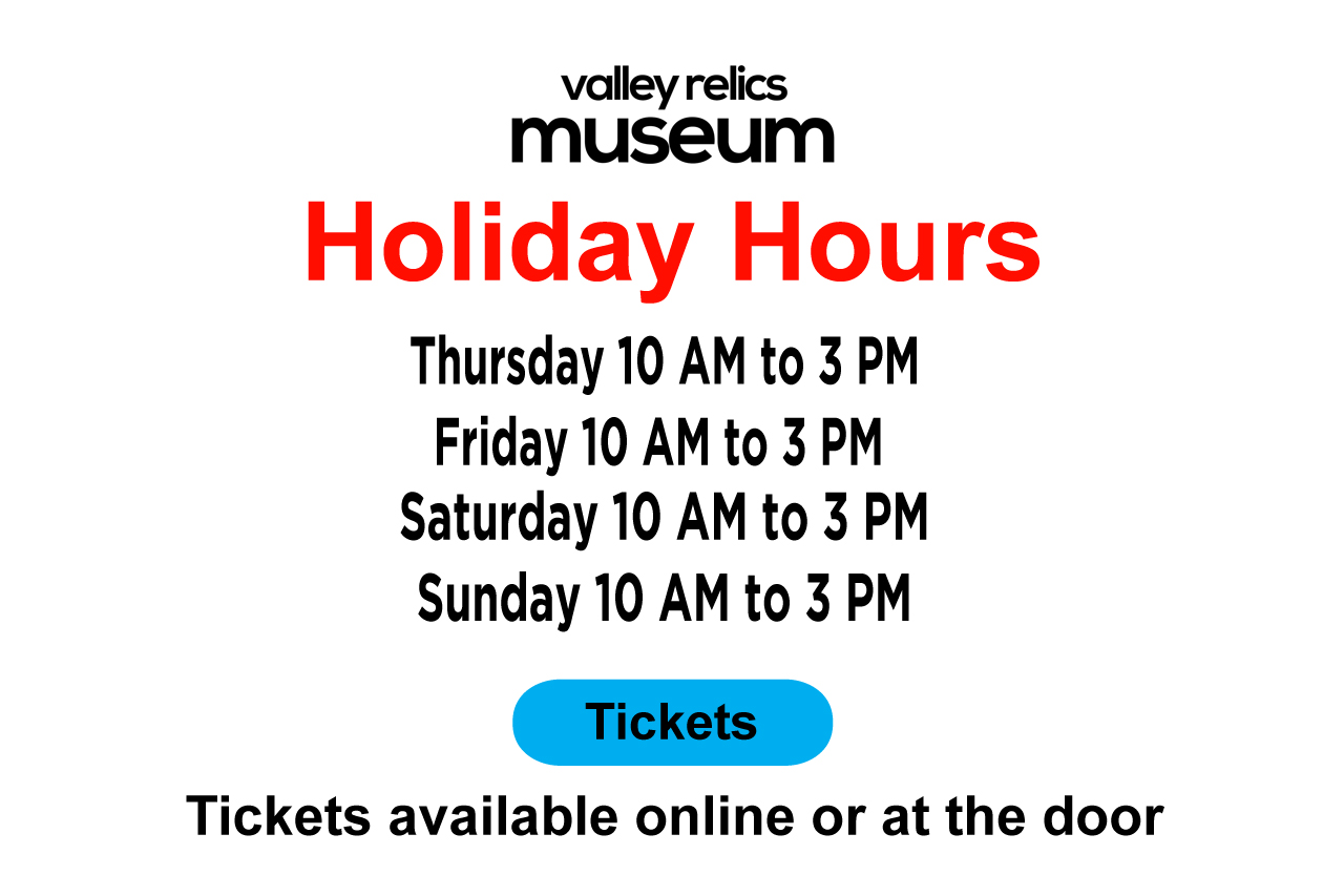 Museum - Valley Relics Museum